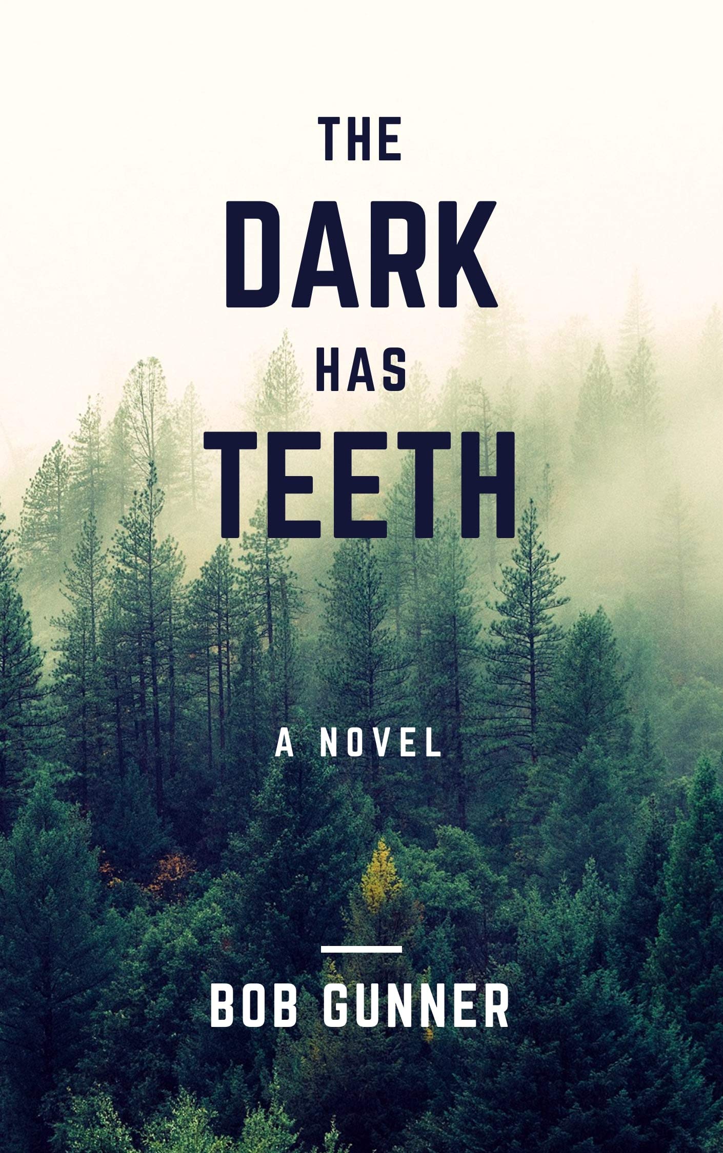 The Dark Has Teeth... by Bob Gunner | Goodreads