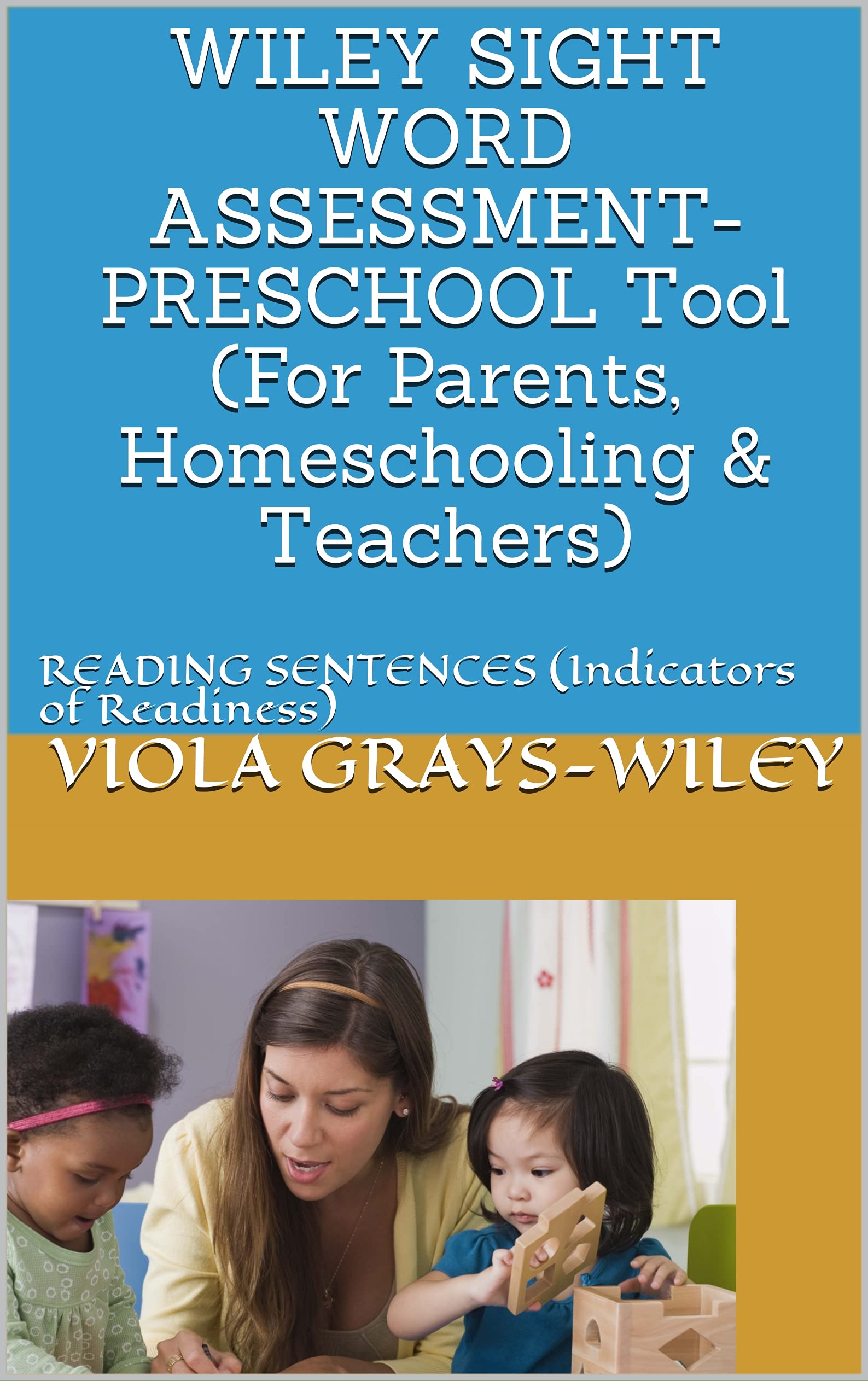 WILEY SIGHT WORD ASSESSMENT-PRESCHOOL Tool (For Parents, Homeschooling ...