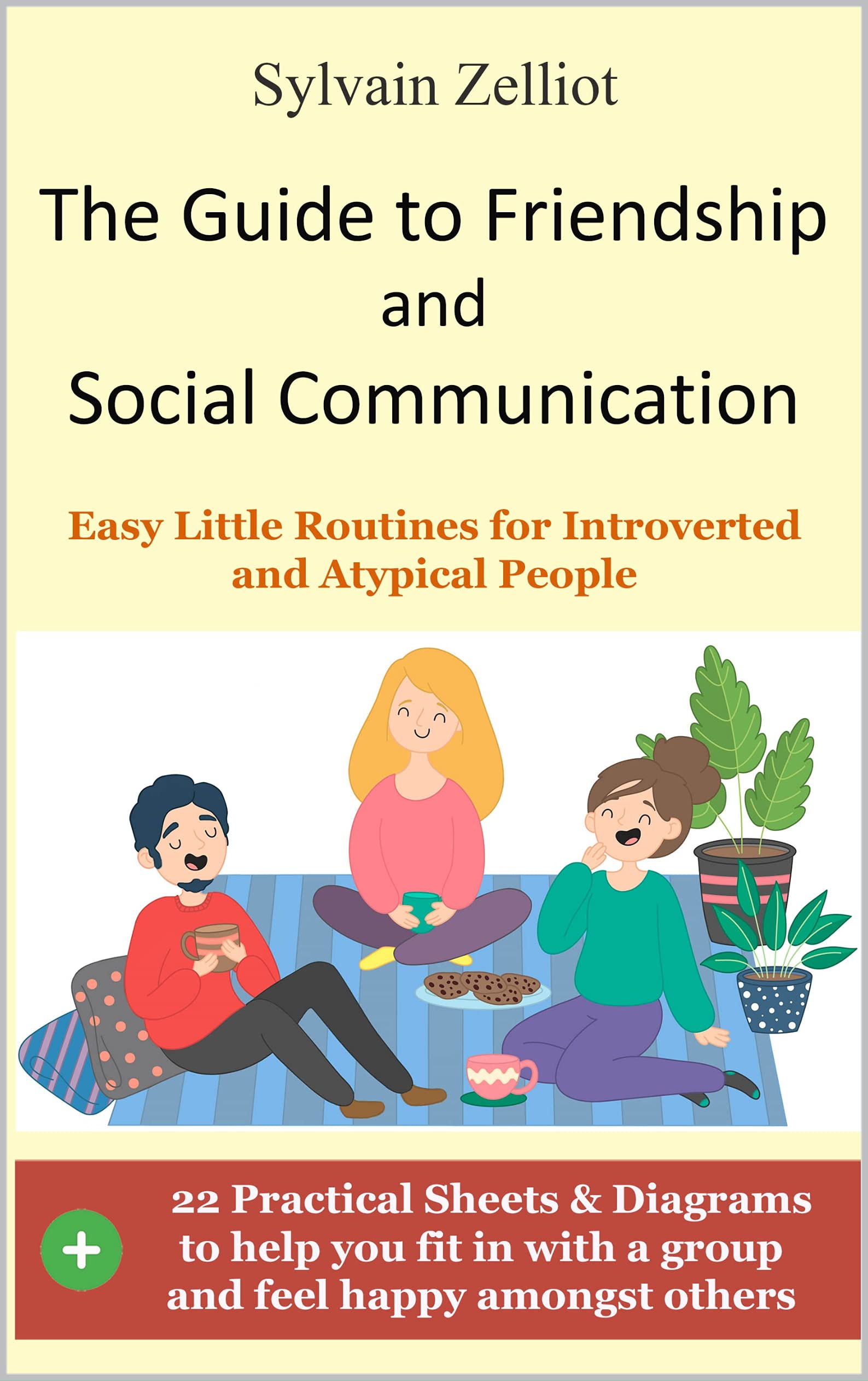 The Guide to Friendship and Social Communication: Easy Little Routines ...