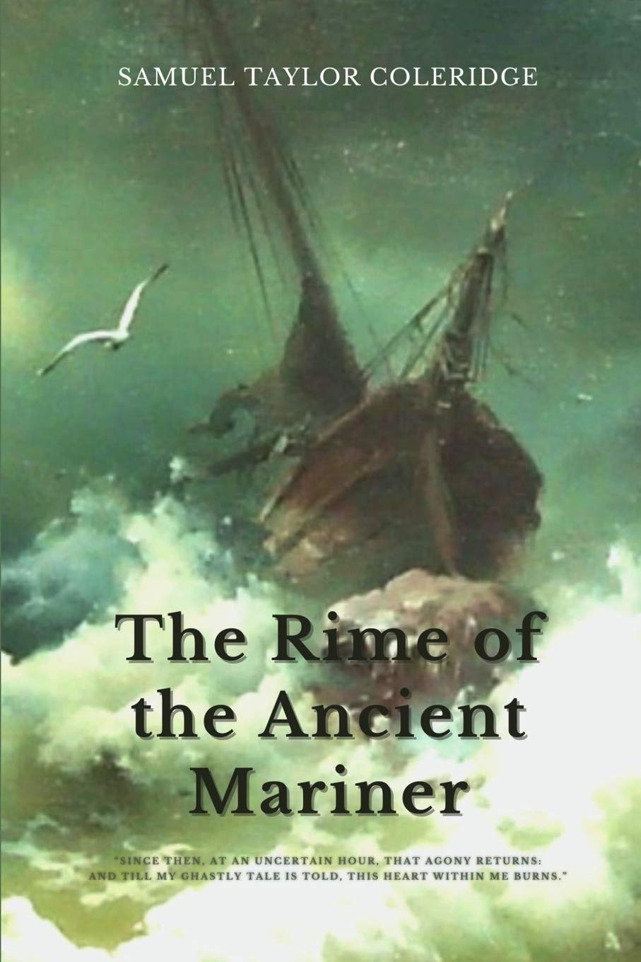The Rime of the Ancient Mariner: Annotated by Samuel Taylor Coleridge ...