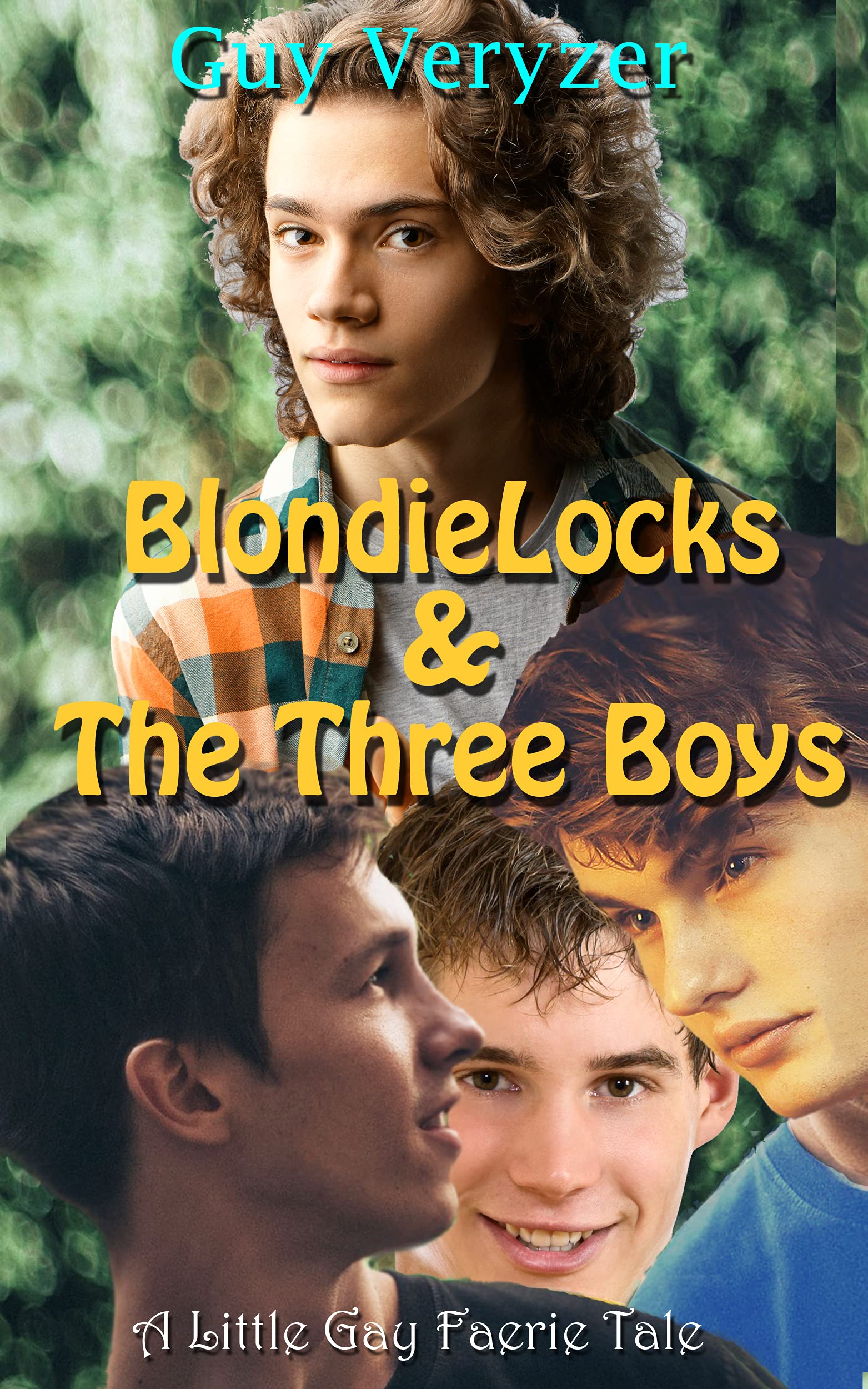 BlondieLocks & the Three Boys: A little gay faerie tale… by Guy Veryzer ...