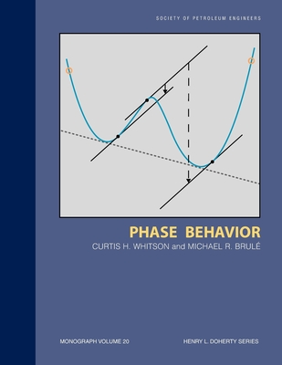 Phase Behavior (Henry L. Doherty Series) by Curtis H. Whitson | Goodreads