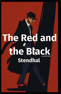 The Red and the Black Illustrated by Stendhal | Goodreads