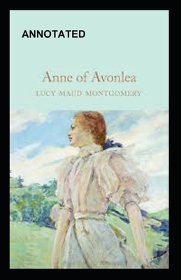 Anne of Avonlea by L.M. Montgomery | Goodreads
