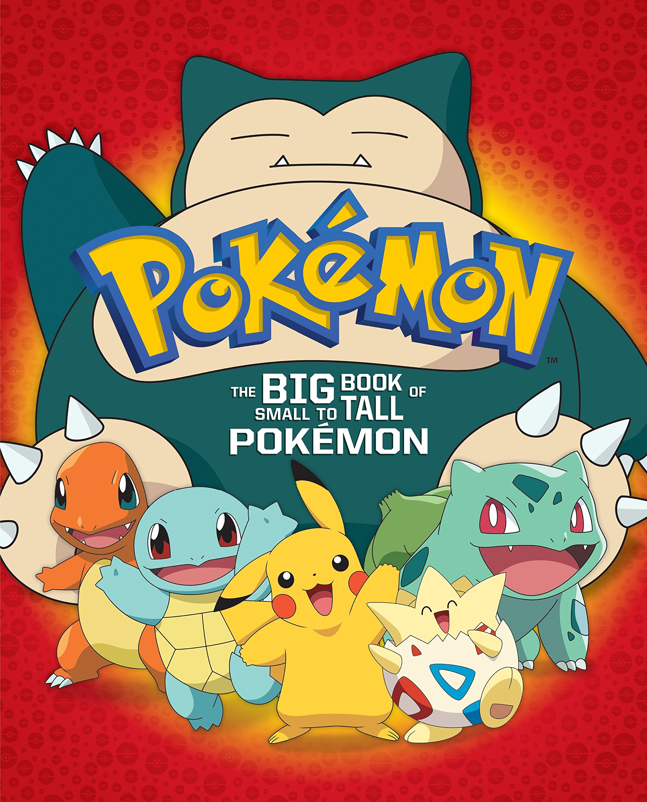 The Big Book of Small to Tall Pokémon (Pokémon) by Steve Foxe | Goodreads