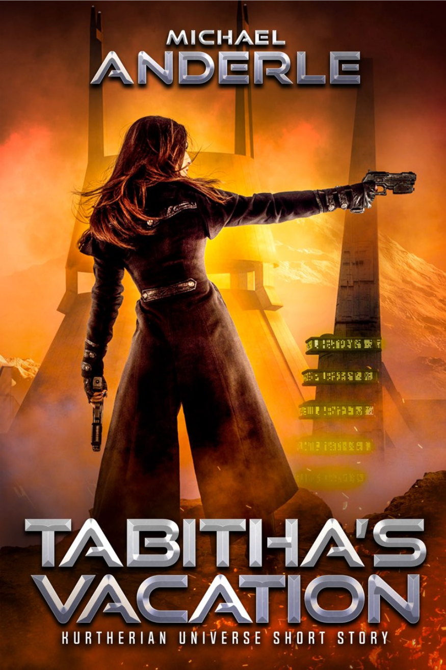 Tabitha's Vacation by Michael Anderle | Goodreads