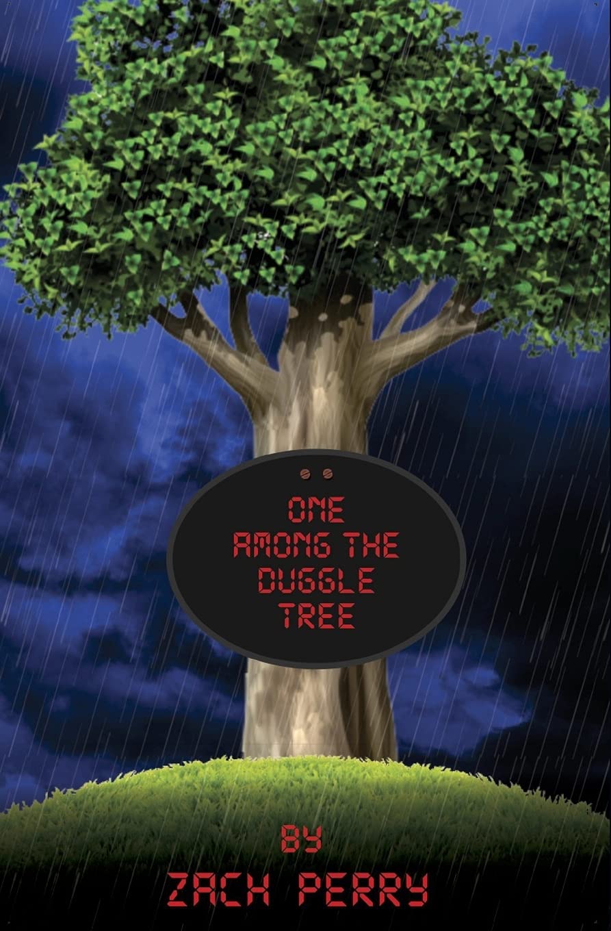 One Among the Duggle Tree by Zach Perry | Goodreads