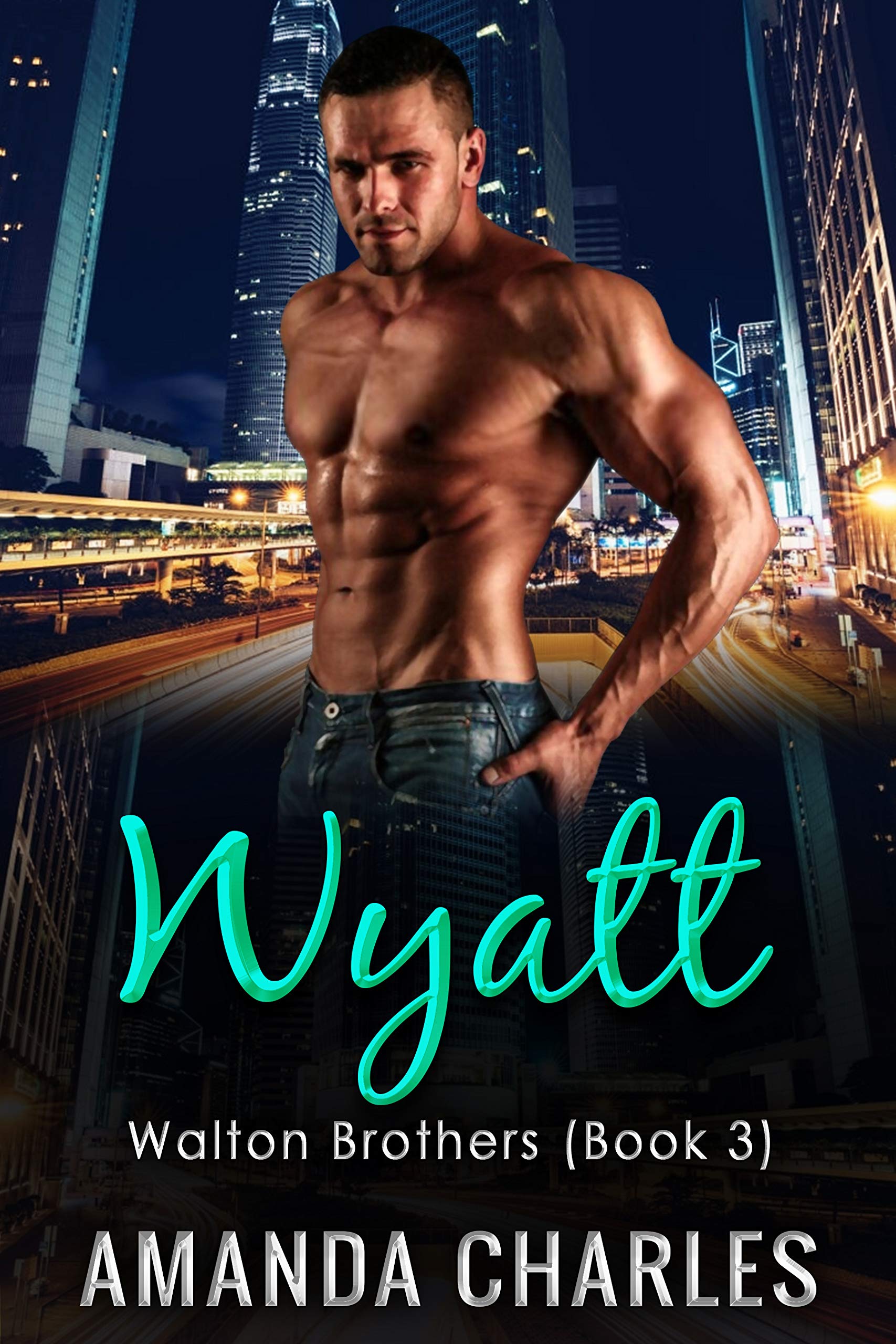 Wyatt (Walton Brothers #3) by Amanda Charles | Goodreads