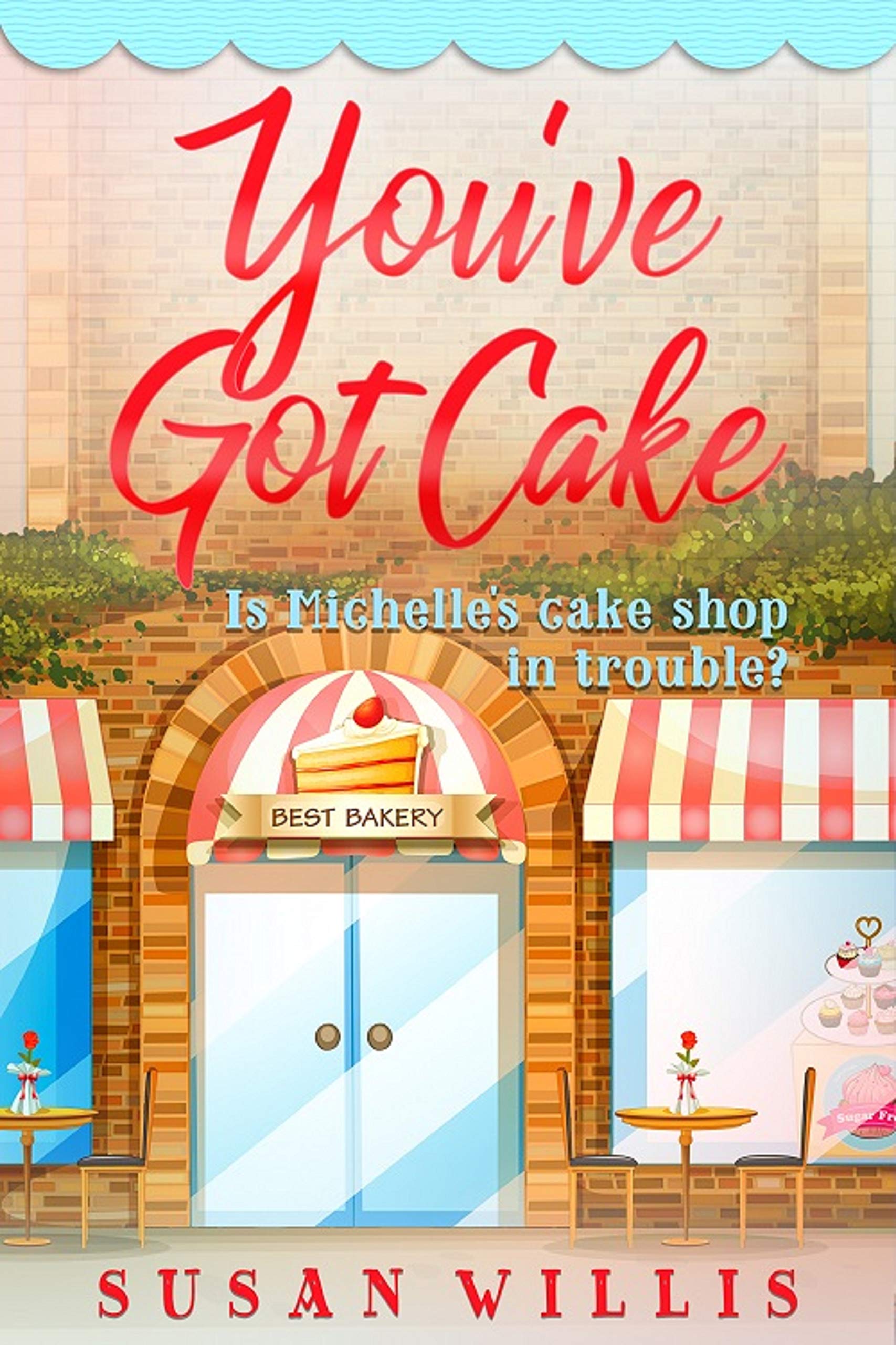 You've Got Cake : Is Michelle's cake shop in trouble? by Susan Willis ...