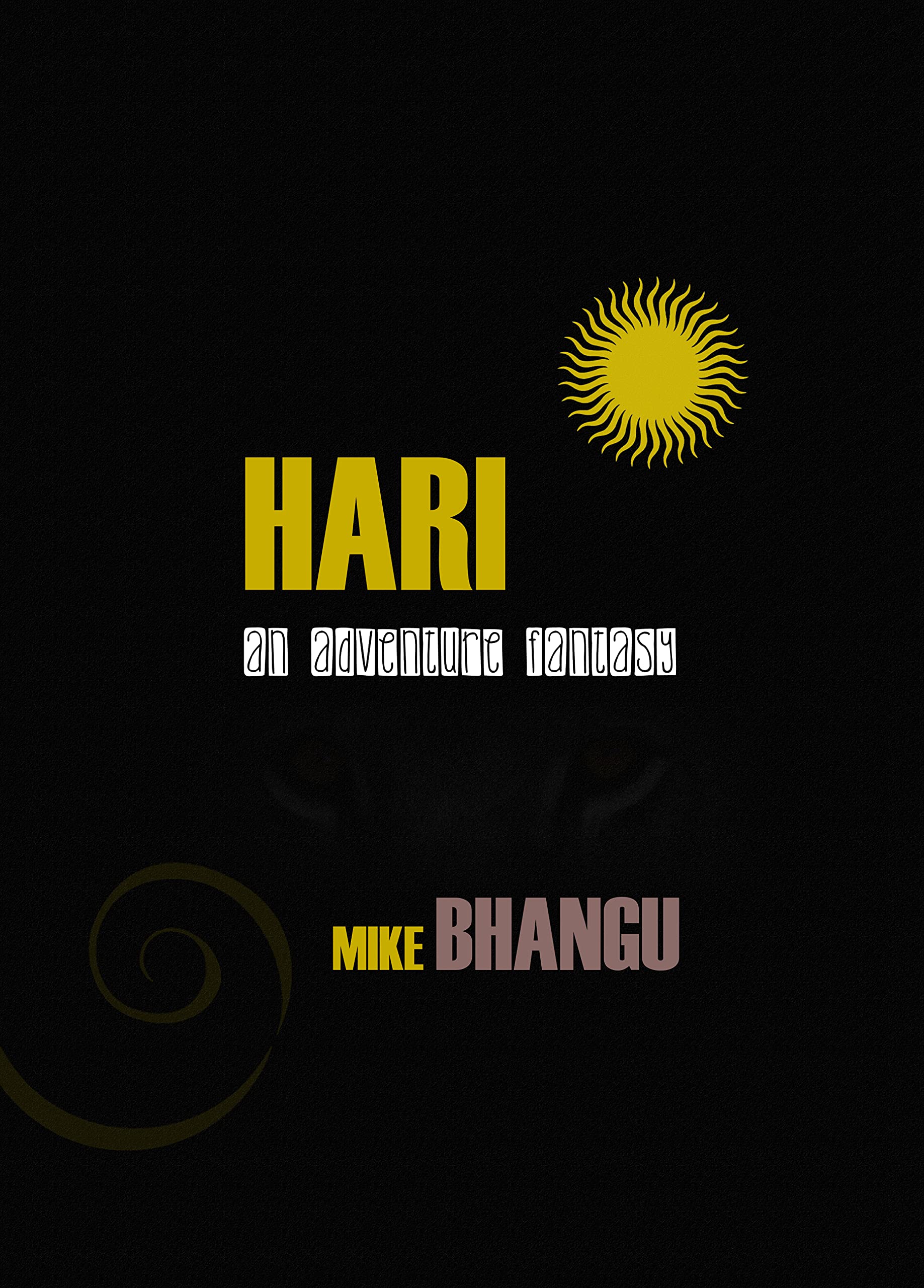 Hari: An Adventure Fantasy by Mike Bhangu | Goodreads