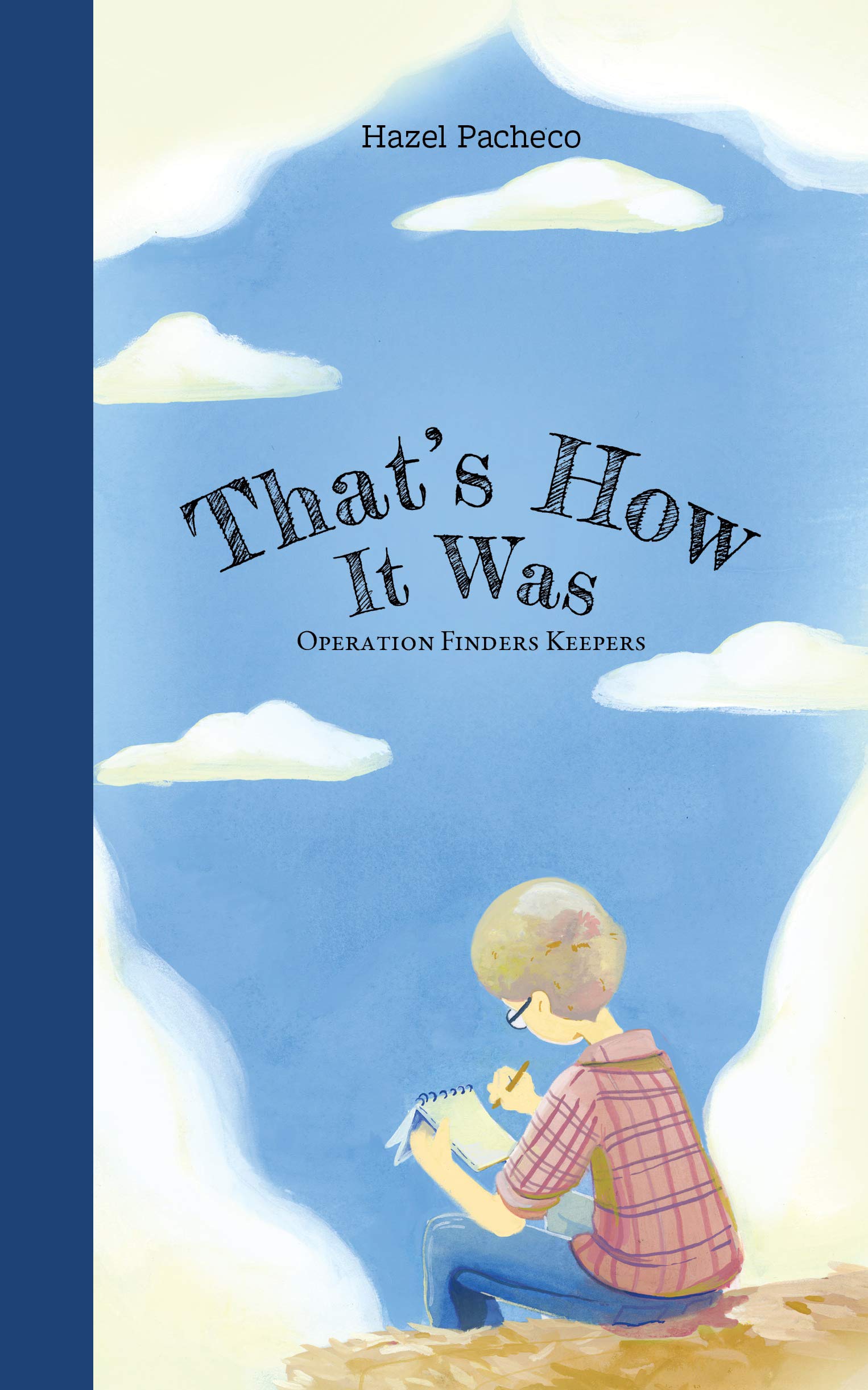 That’s How It Was by Hazel Pacheco | Goodreads