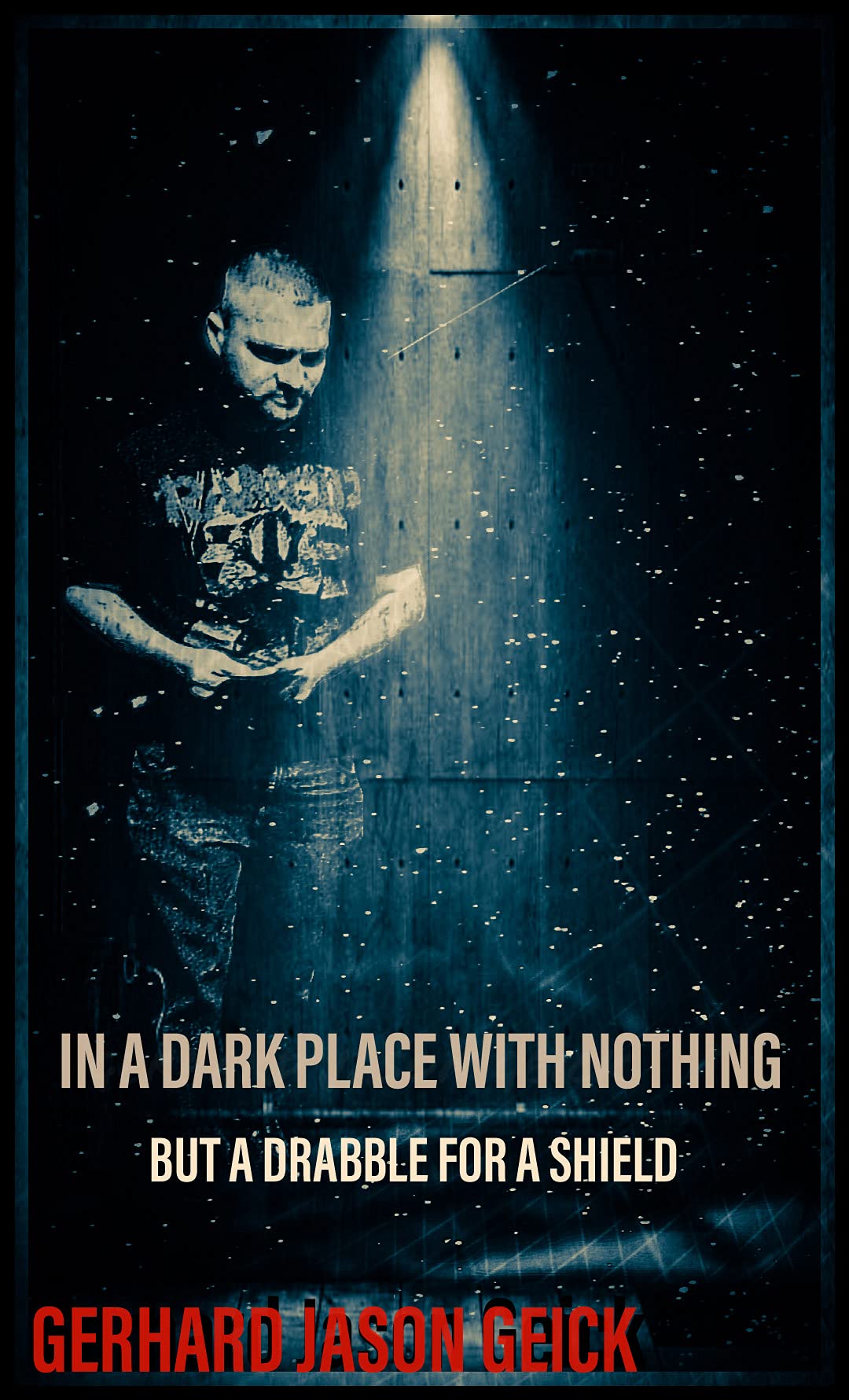 IN A DARK PLACE WITH NOTHING BUT A DRABBLE FOR A SHIELD: DARK DRABBLES ...