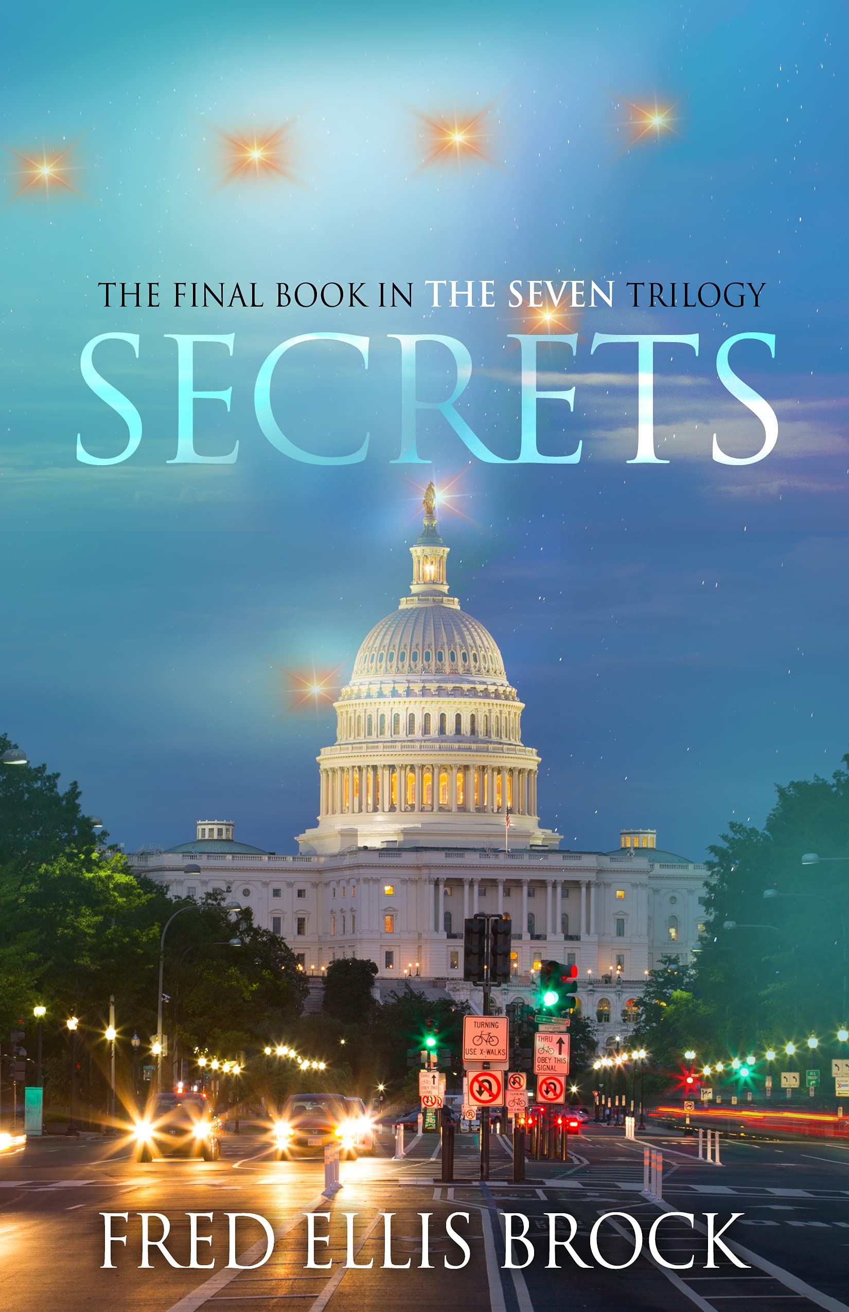 Secrets (THE SEVEN) by Fred Ellis Brock | Goodreads