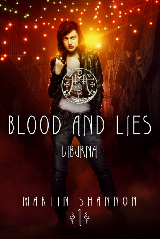 Blood and Lies : A Gritty Florida Urban Fantasy Thriller by Martin ...