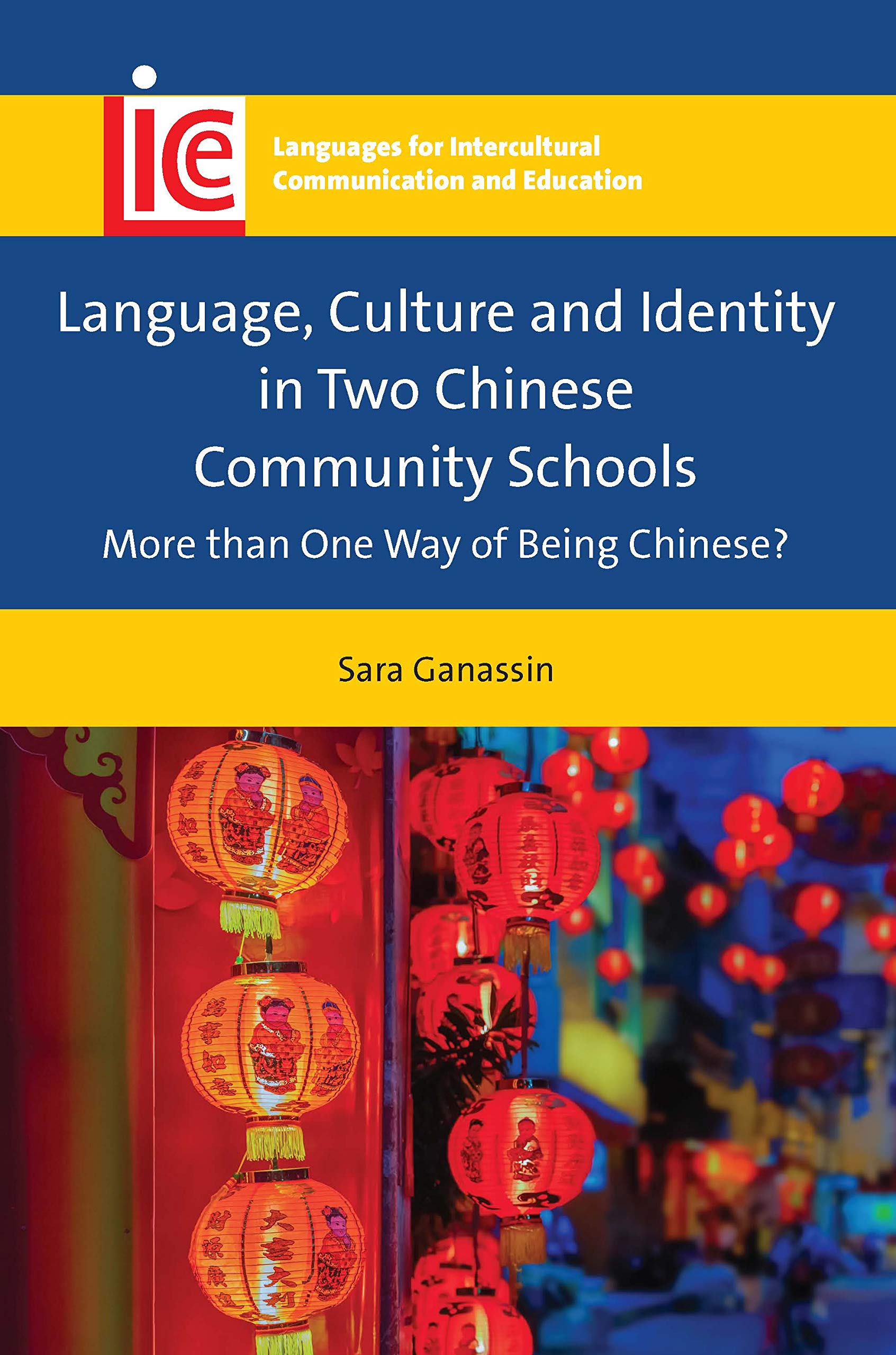 Language, Culture and Identity in Two Chinese Community Schools: More ...