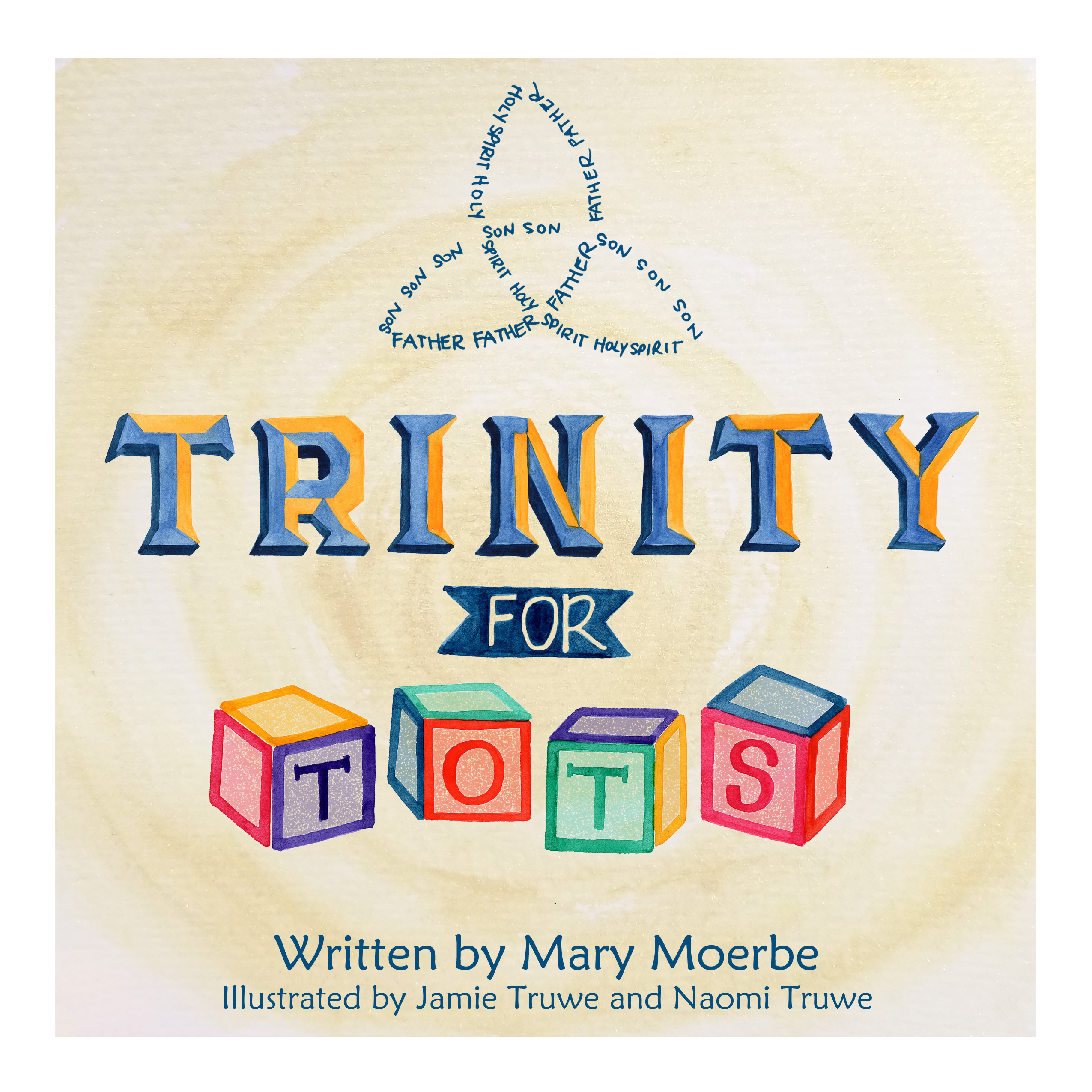 Trinity for Tots by Mary J. Moerbe | Goodreads
