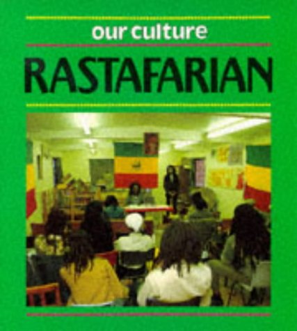 Rastafarian (Our Culture Paperbacks) by Jenny Wood | Goodreads