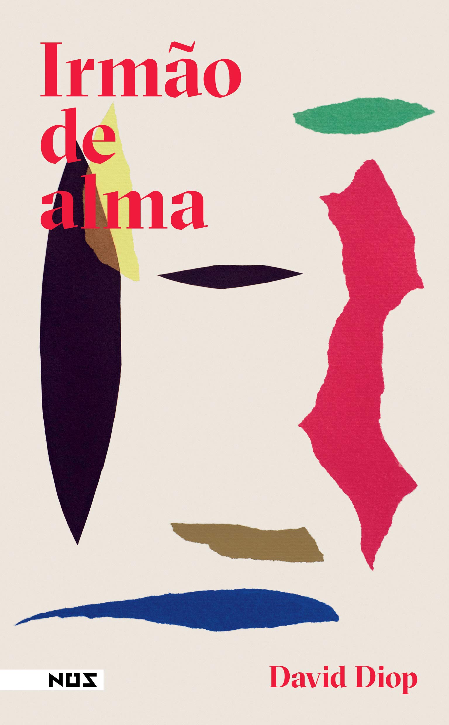 Irmão de Alma by David Diop | Goodreads