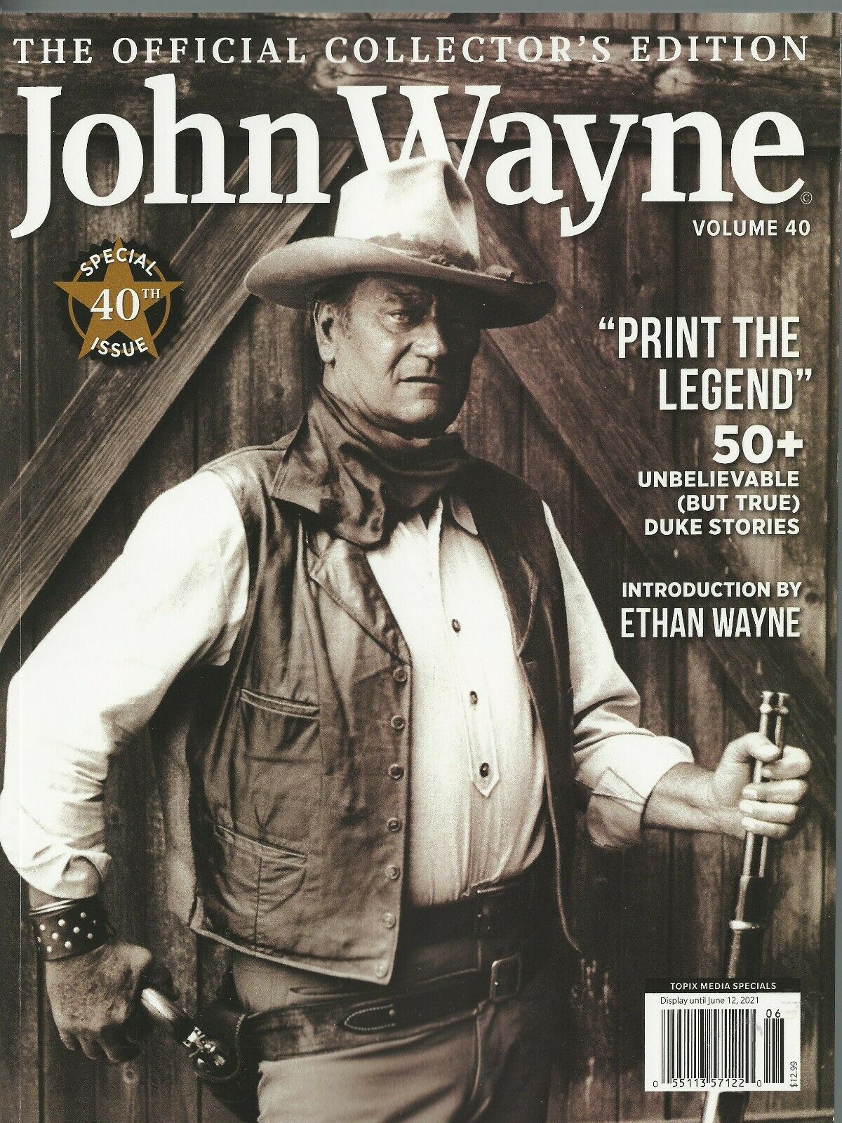 John Wayne: The Official Collector's Edition Volume 40 by Topix Media ...