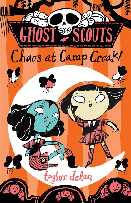 Ghost Scouts: Chaos at Camp Croak! by Taylor Dolan | Goodreads