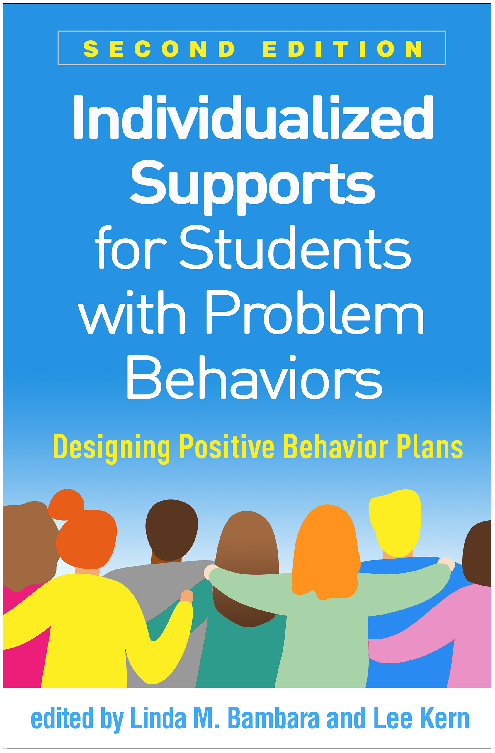 Individualized Supports for Students with Problem Behaviors: Designing ...