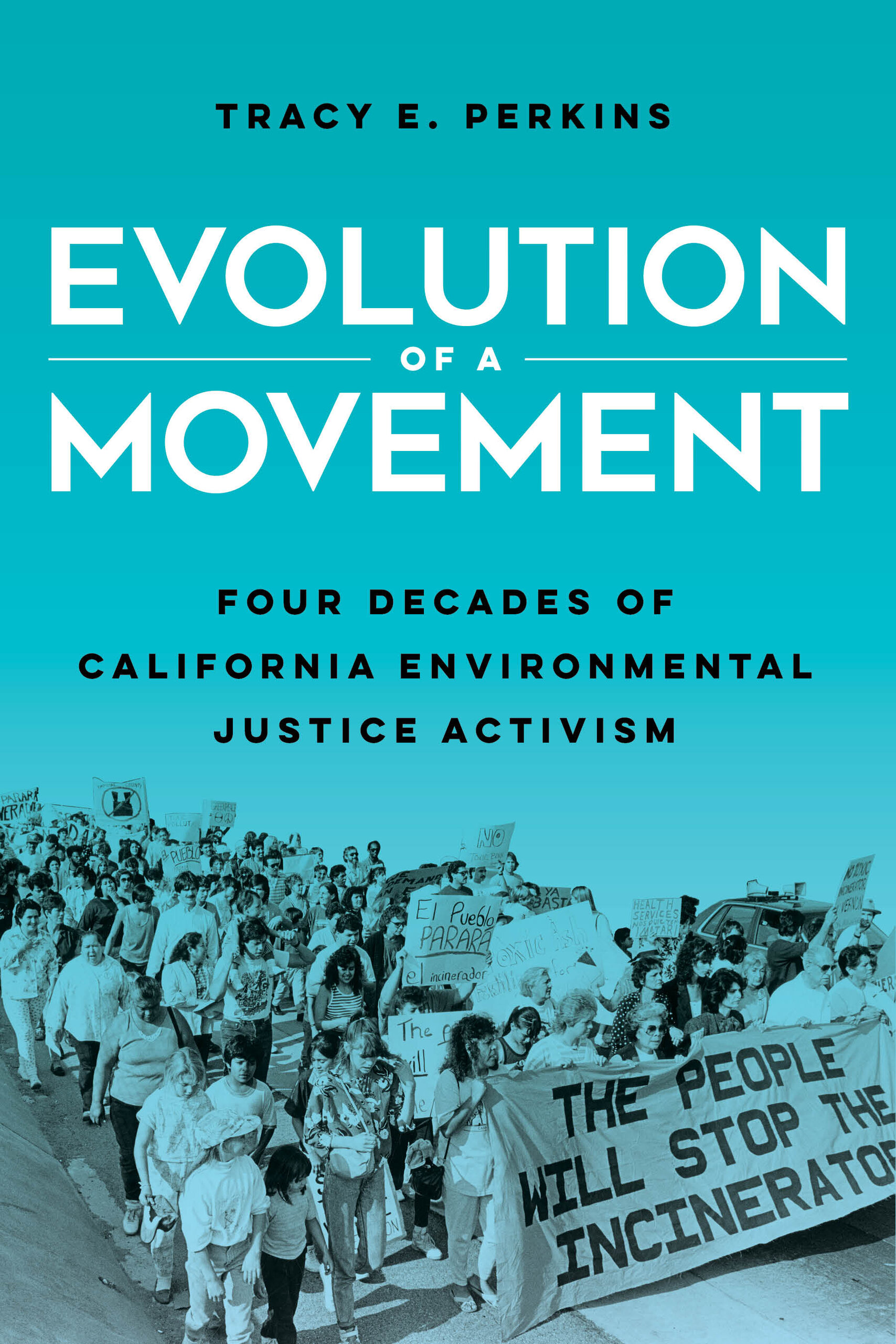 Evolution of a Movement: Four Decades of California Environmental ...