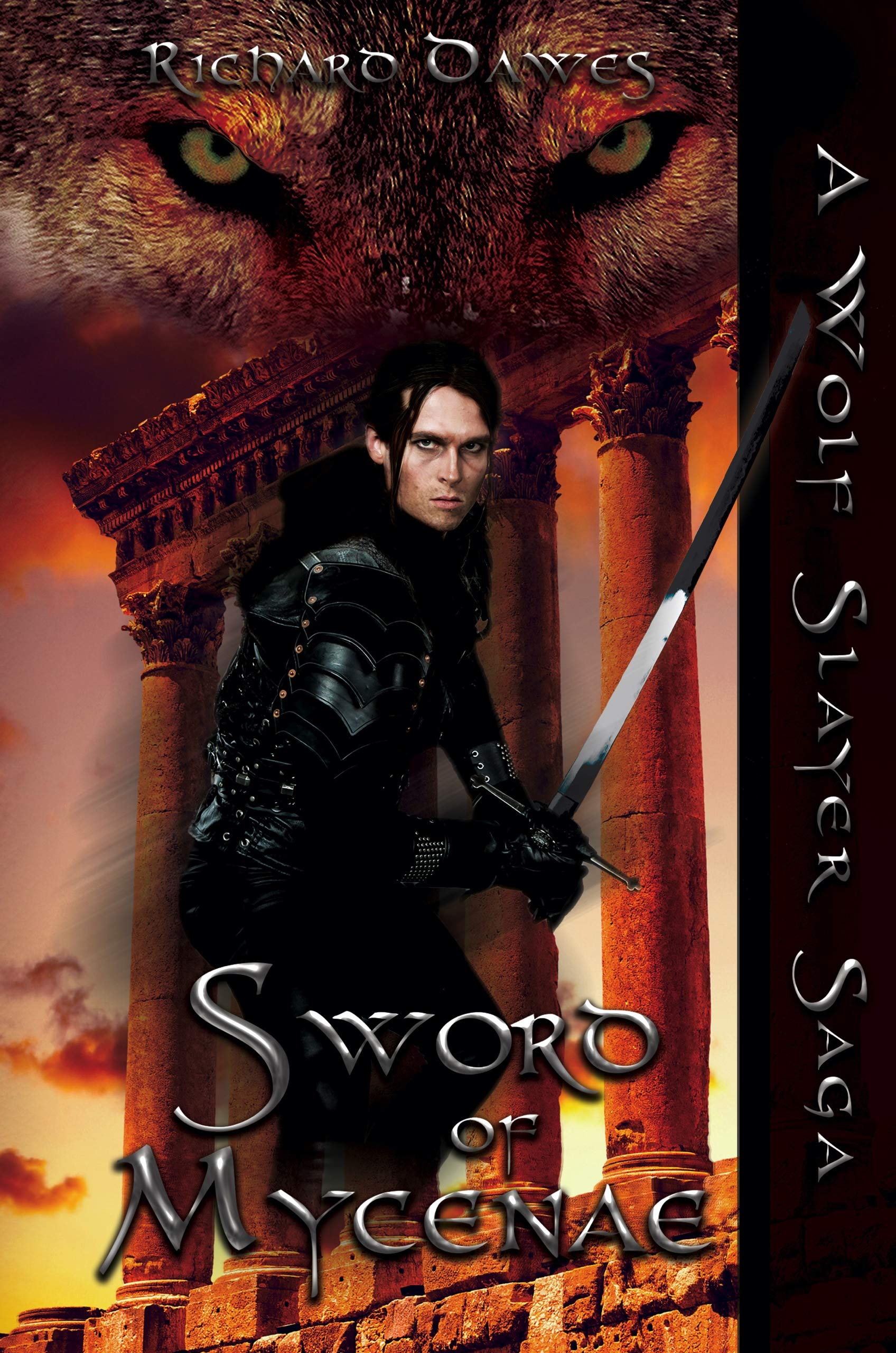 Sword of Mycenae (A Wolf Slayer Saga Book 9) by Richard Dawes | Goodreads