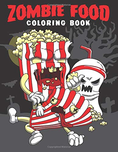 Zombie Food Coloring Book: Cool and Funny Halloween Gift Book for ...
