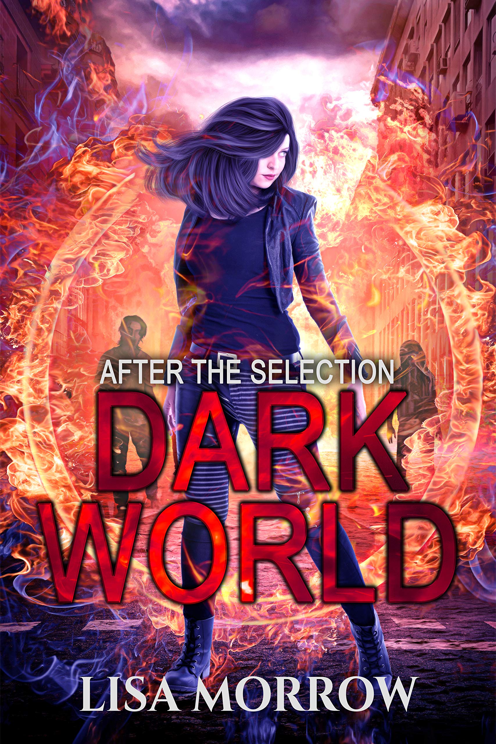 Dark World: A Post-Apocalyptic Story by Lisa Morrow | Goodreads