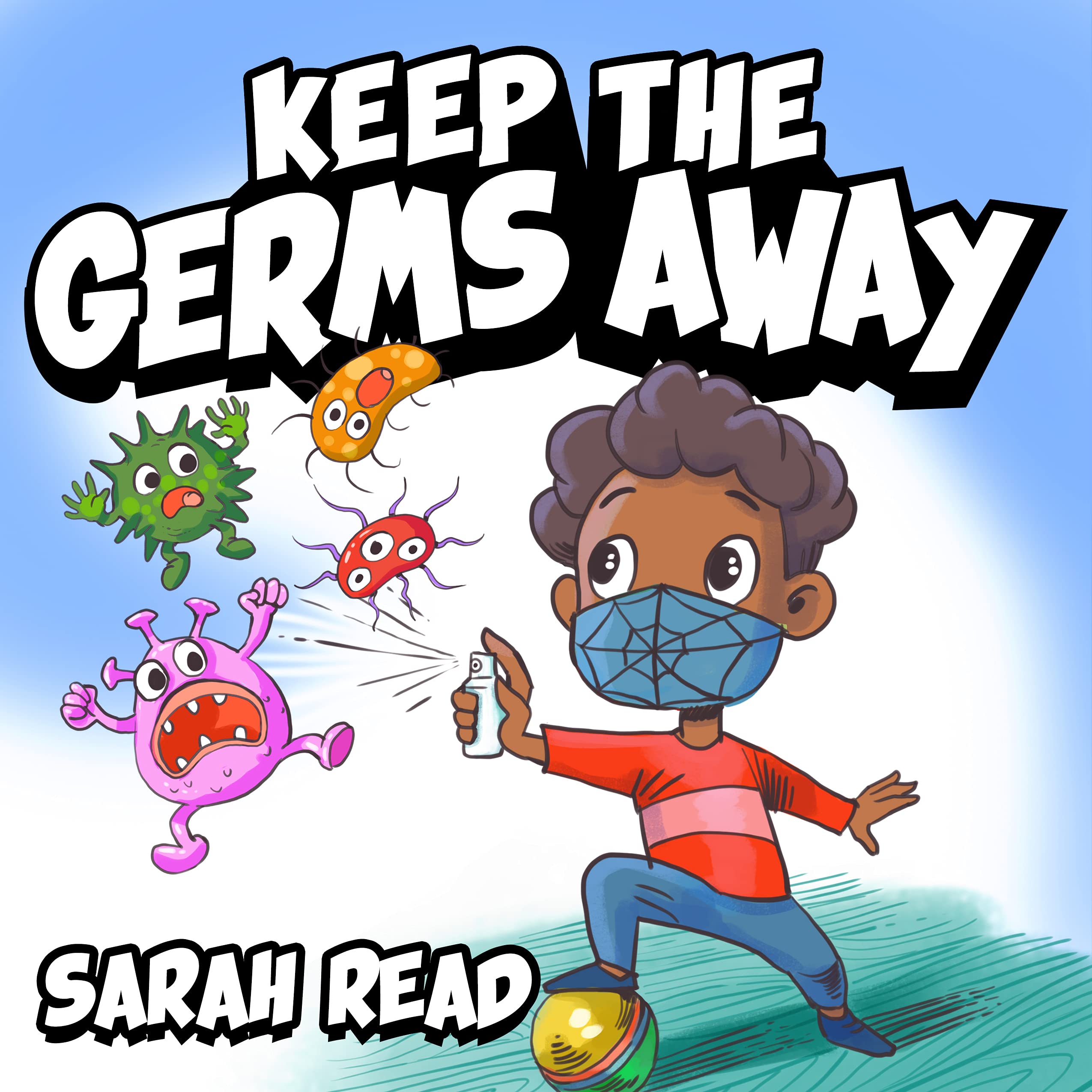 Keep The Germs Away Children s Books About Germs Hygiene Kids Ages Keep The Germs Away Children s Books About Germs Hygiene Kids Ages