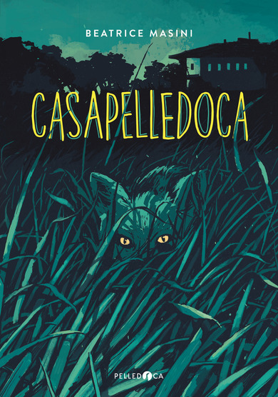 CASAPELLEDOCA by Beatrice Masini | Goodreads