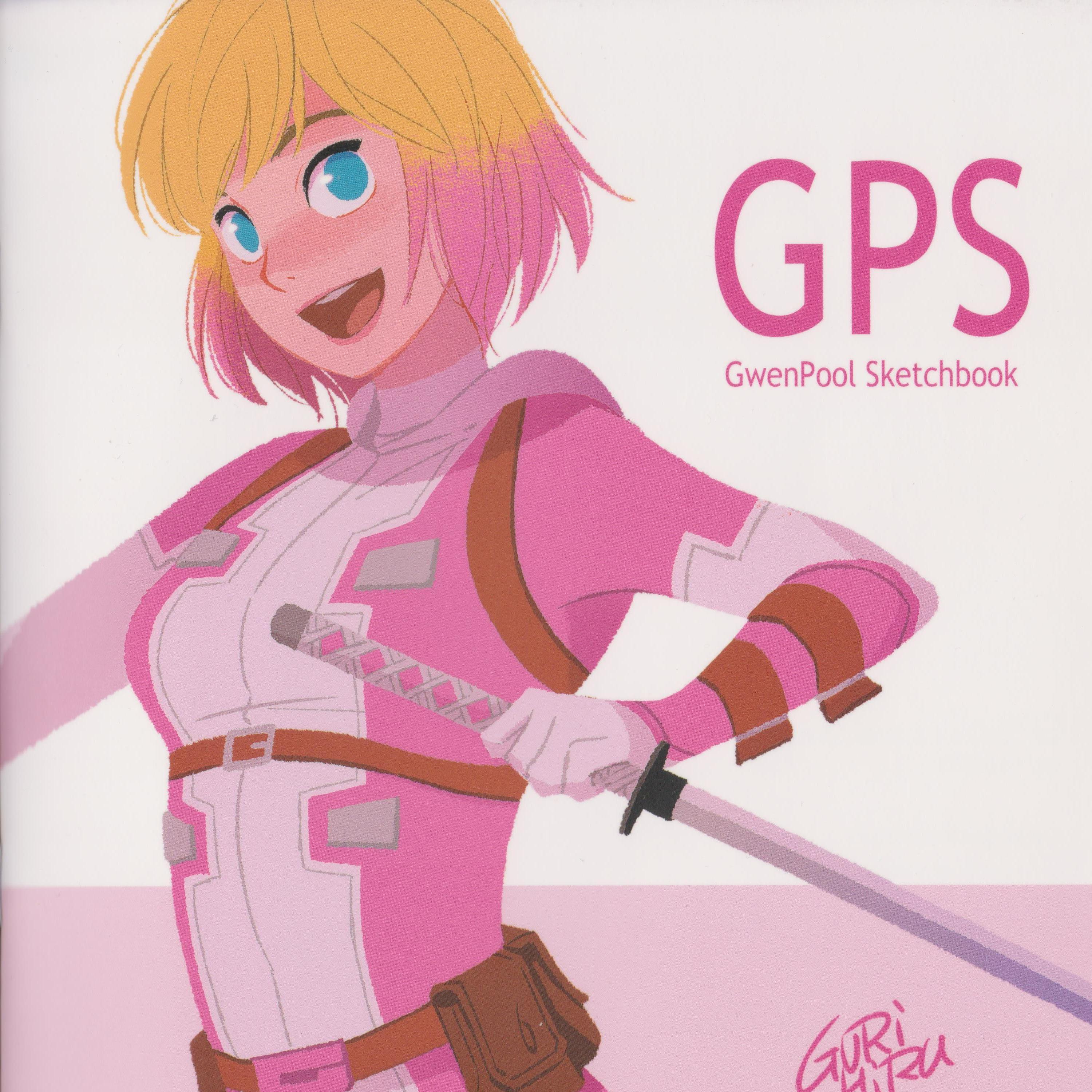 GPS GwenPool Sketchbook by Gurihiru by Gurihiru | Goodreads