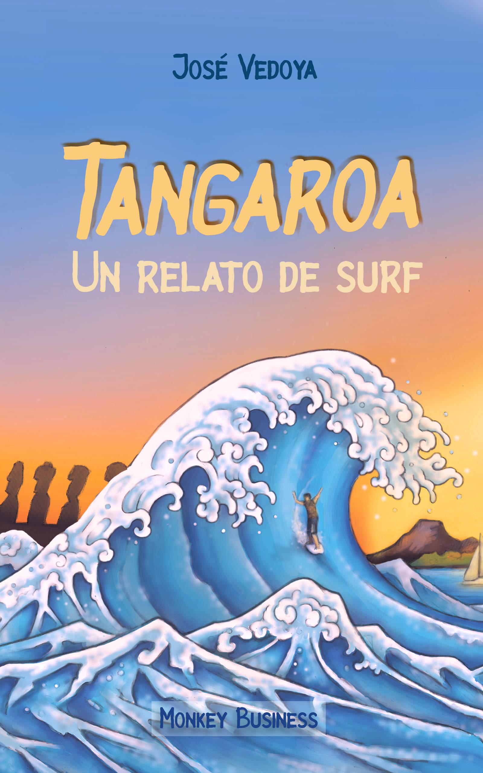 Tangaroa: Un relato de surf by José Vedoya | Goodreads