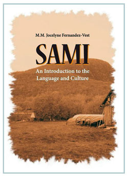 Sami. An Introduction to the Language and Culture by Jocelyne Fernandez ...