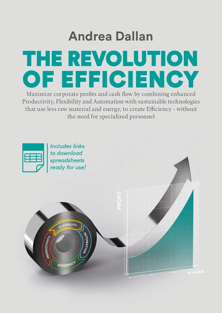 The Revolution of Efficiency: Maximize corporate profits and cash flow ...