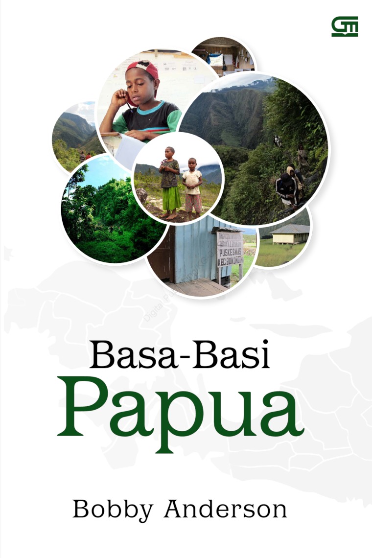 Basa-Basi Papua by Bobby Anderson | Goodreads