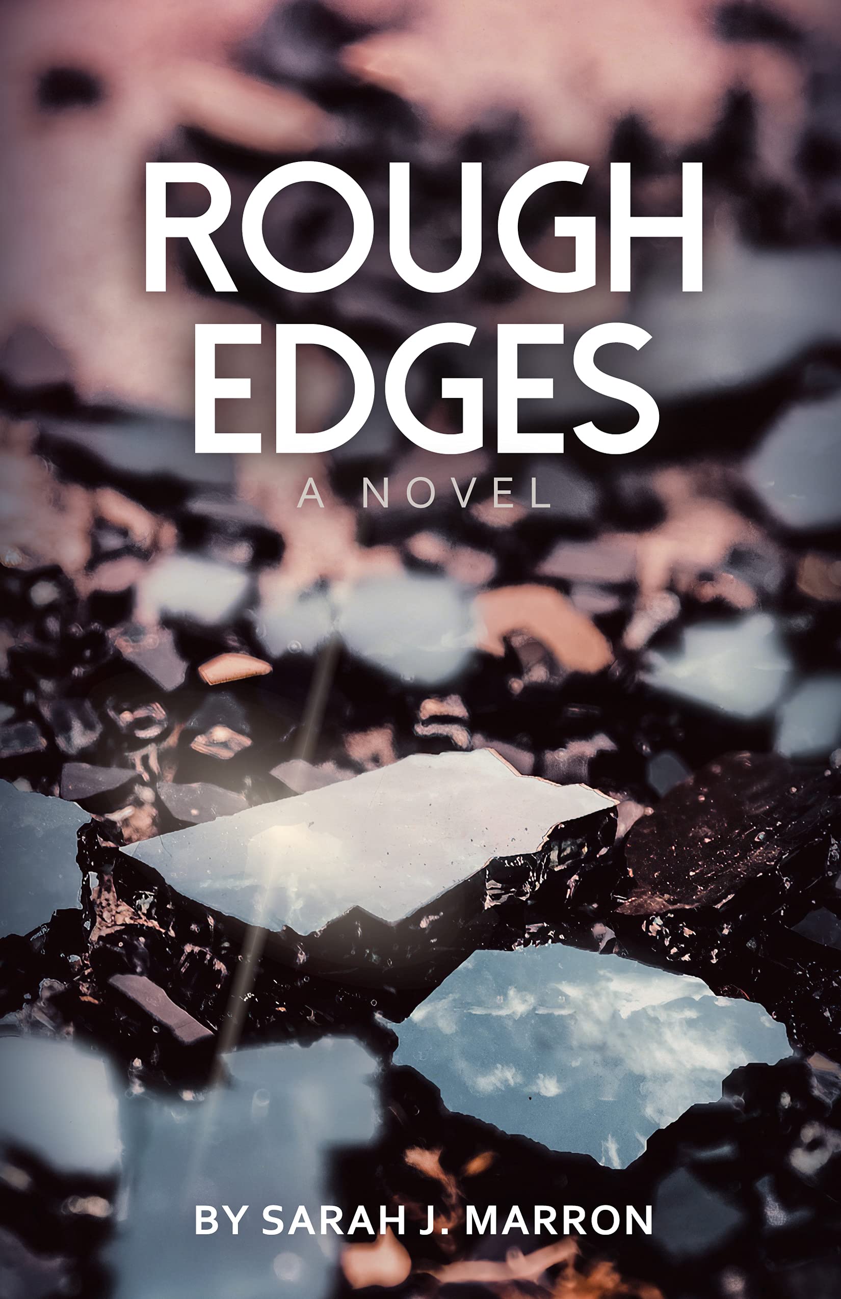 Rough Edges by Sarah J. Marron | Goodreads