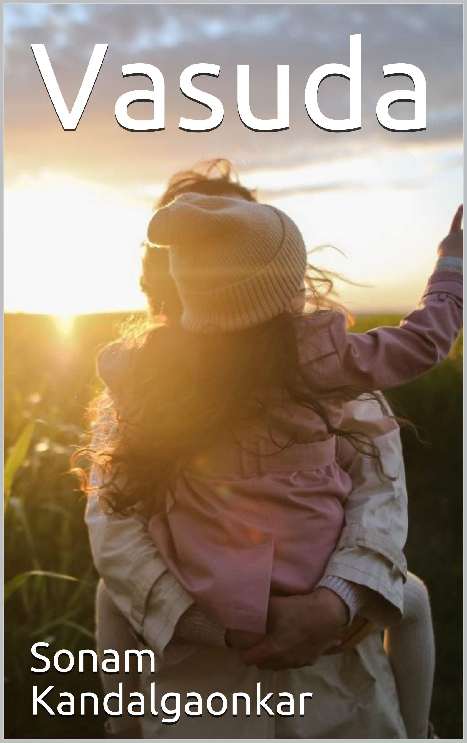 Vasuda by Sonam Kandalgaonkar | Goodreads