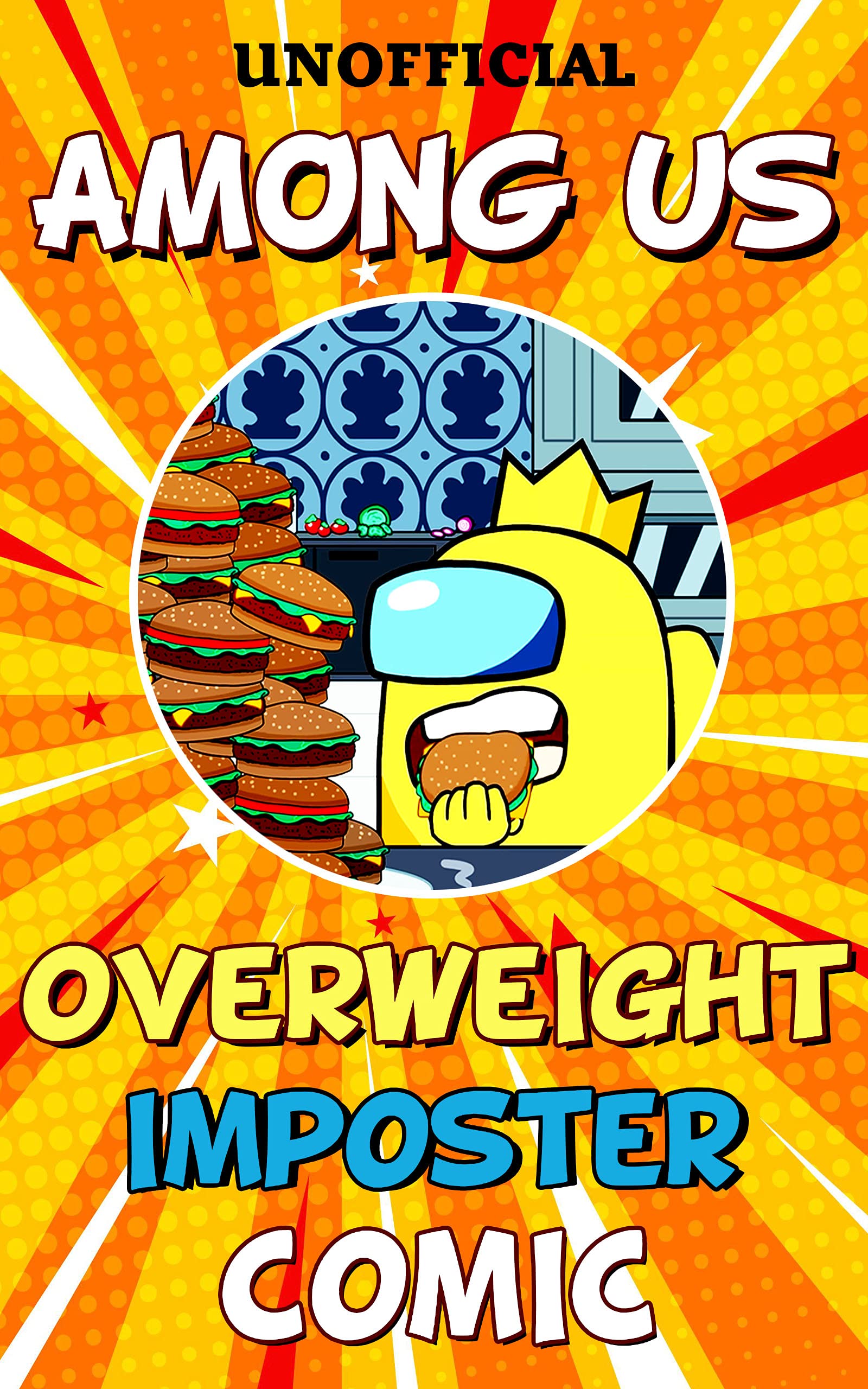 Among Us Comic Book: Overweight Imposter Comic by Neja Logar | Goodreads
