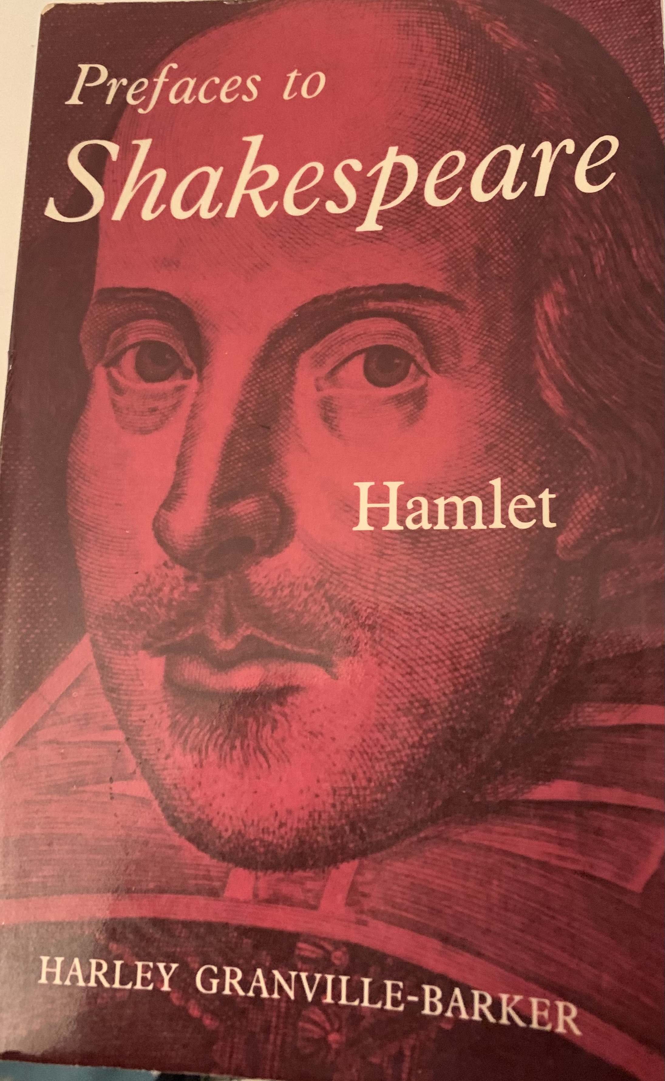 Prefaces to Shakespeare Vol. 1: Hamlet by Harley Granville-Barker ...