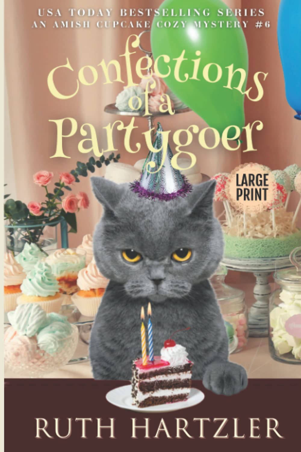 Confections of a Partygoer Large Print by Ruth Hartzler | Goodreads
