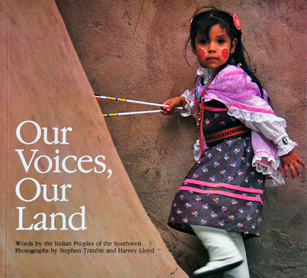 Our Voices, Our Land by Stephen Trimble | Goodreads