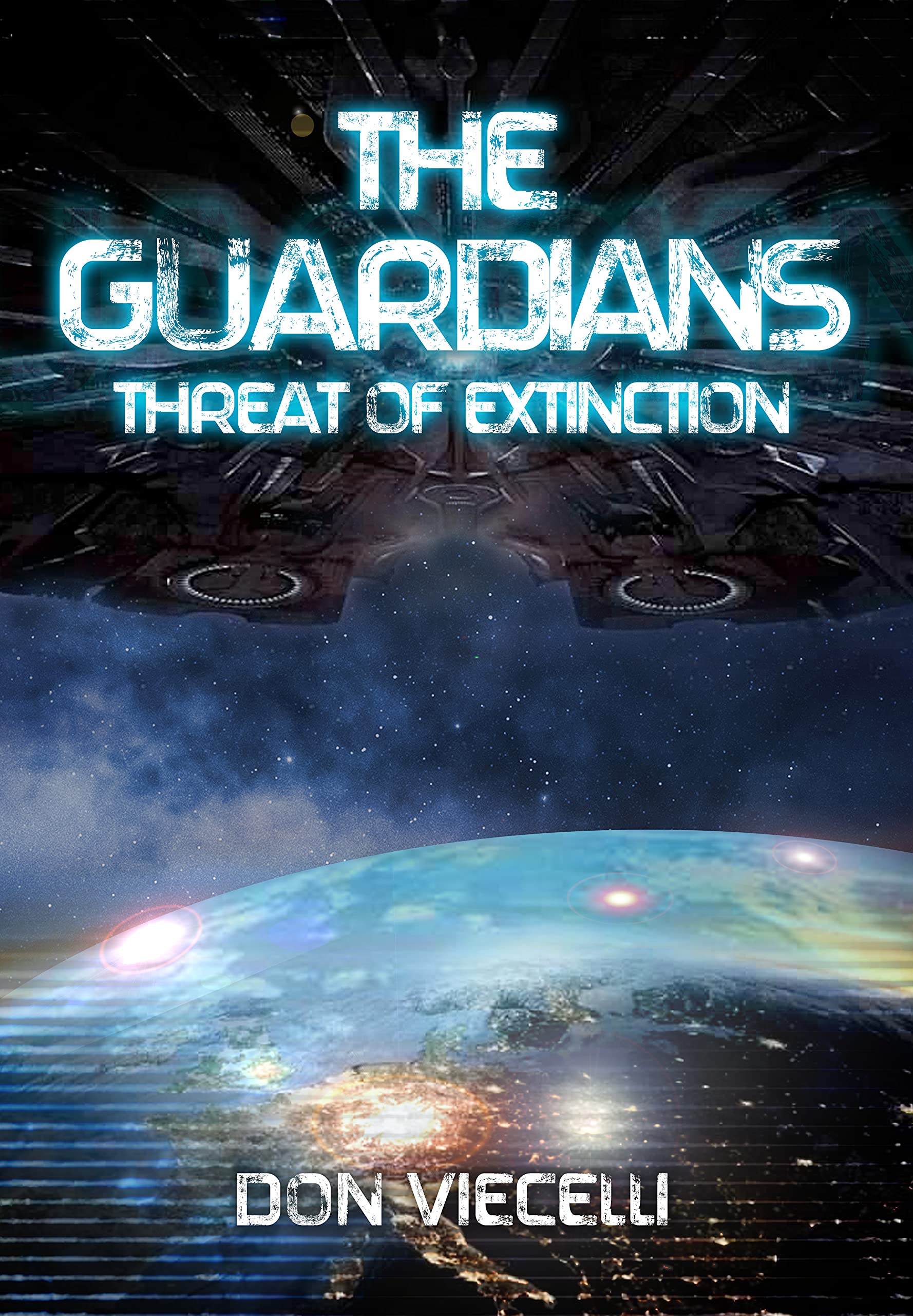 The Guardians - Threat Of Extinction by Don Viecelli | Goodreads
