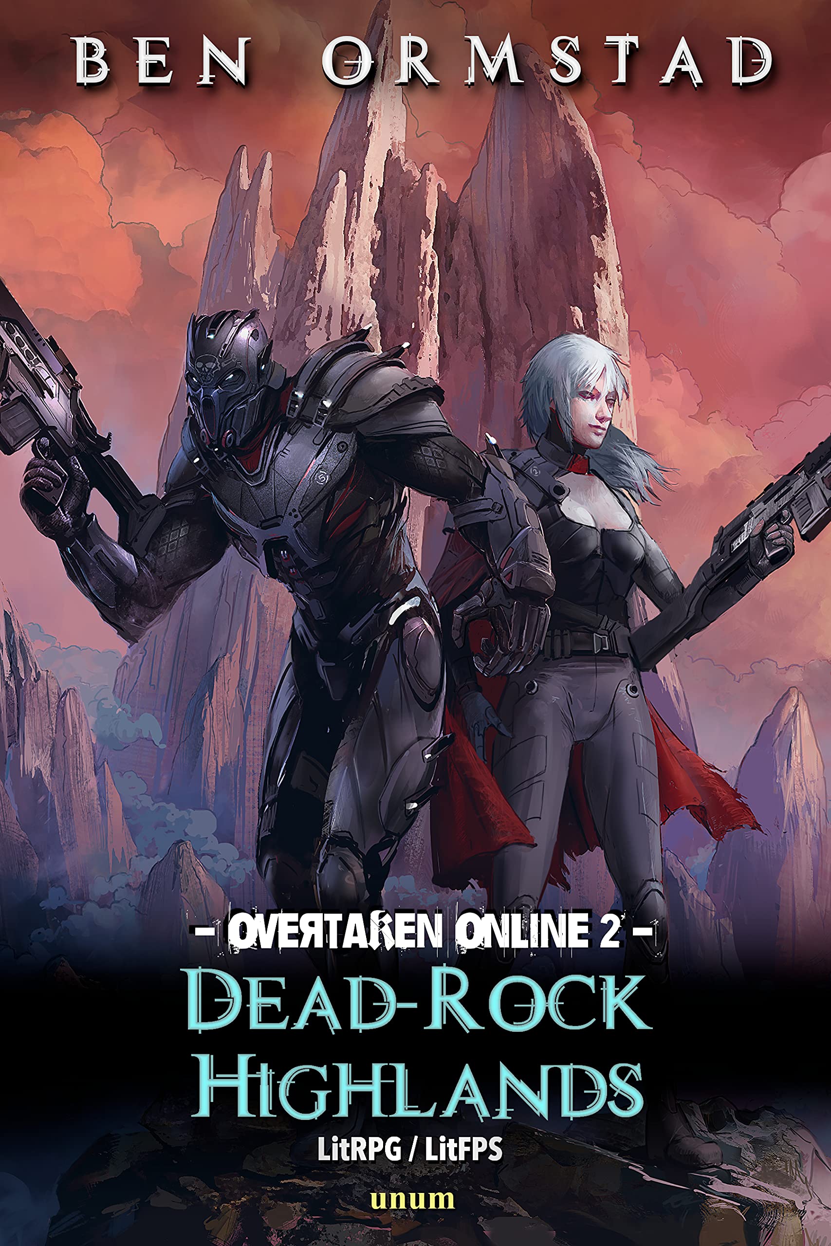 Dead-Rock Highlands (Overtaken Online #2) by Ben Ormstad | Goodreads