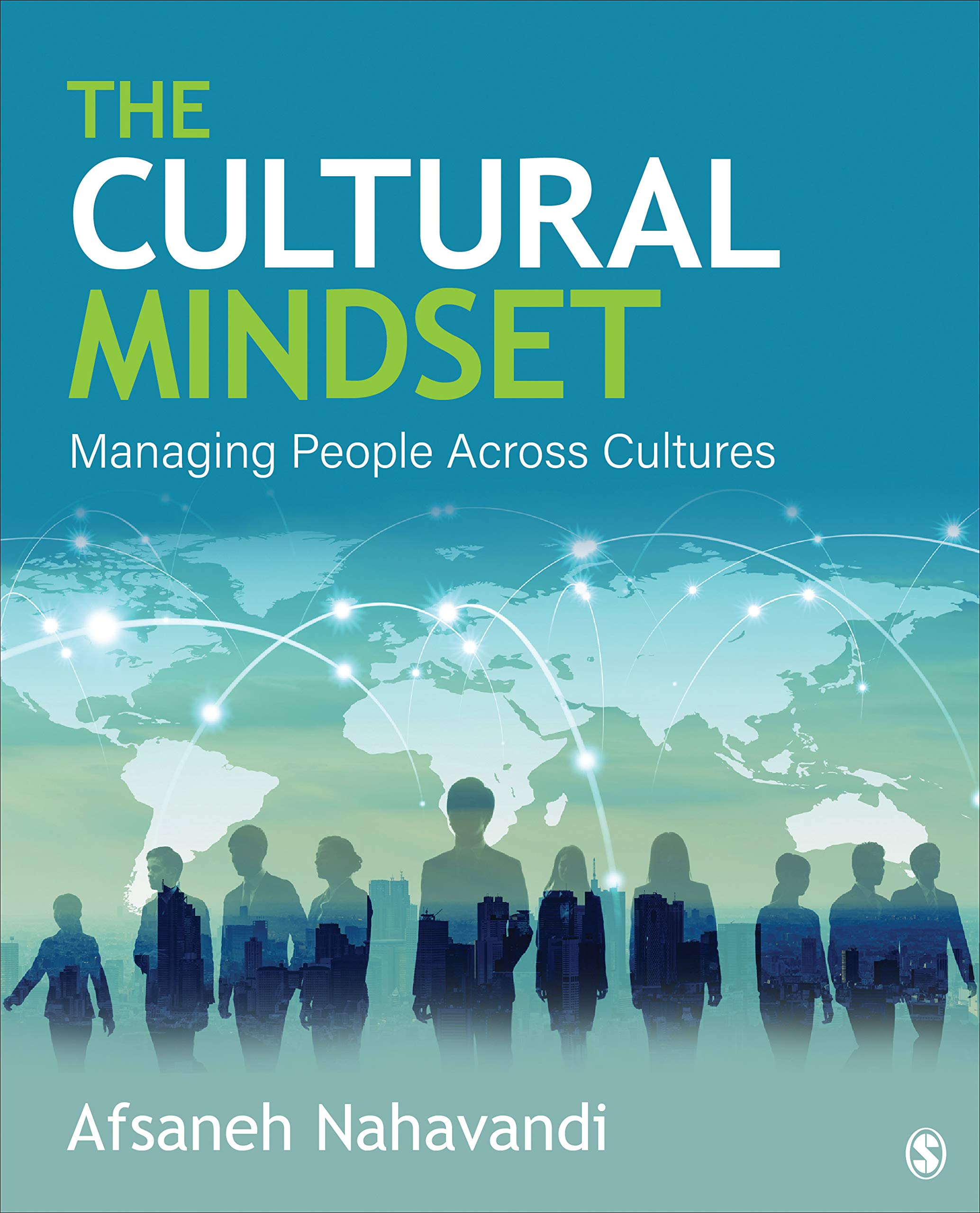 The Cultural Mindset: Managing People Across Cultures by Afsaneh ...