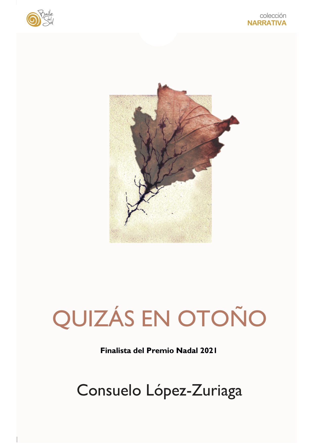 Quizás en otoño by Consuelo Lopez Zuriaga | Goodreads