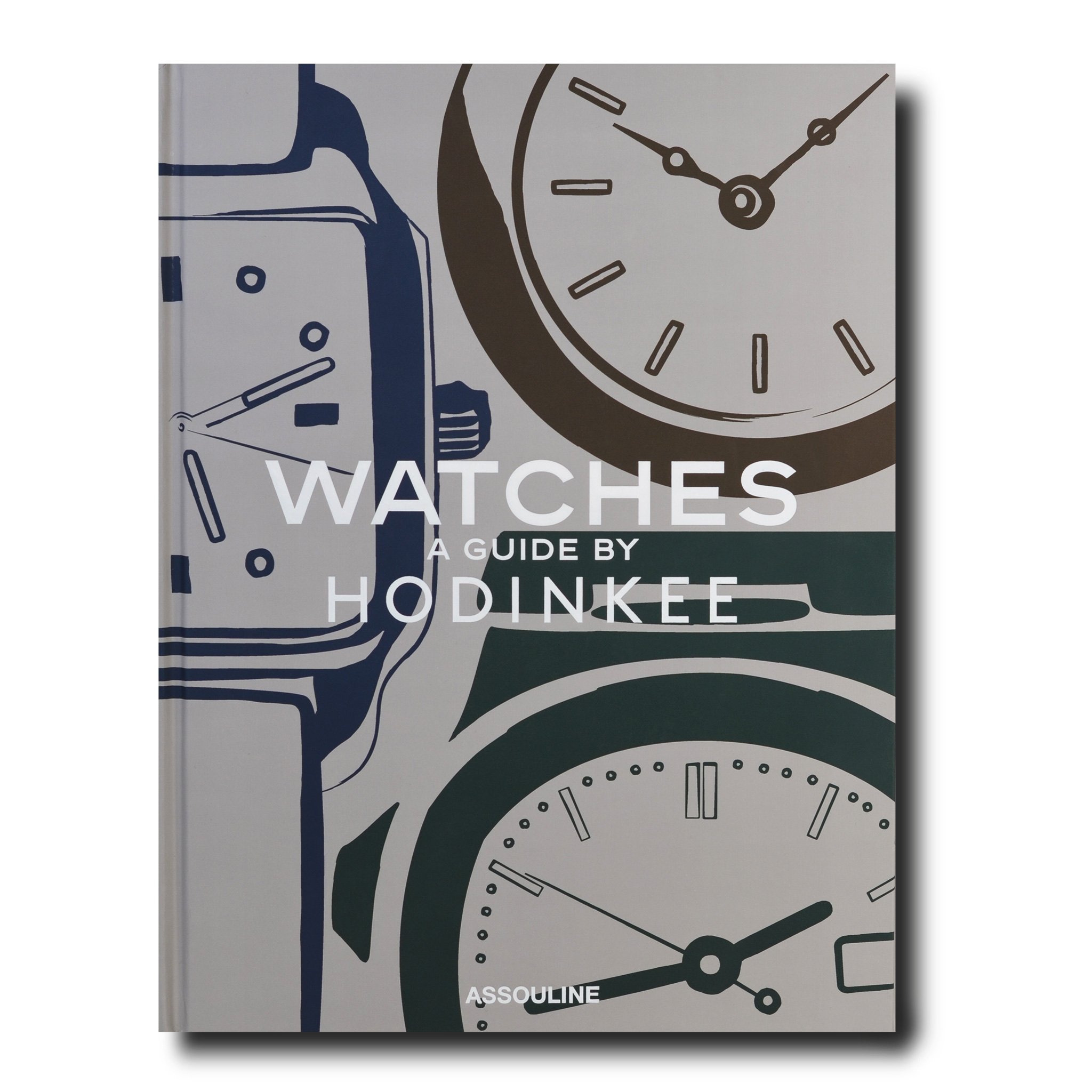 Watches: A Guide by HODINKEE by Hodinkee | Goodreads