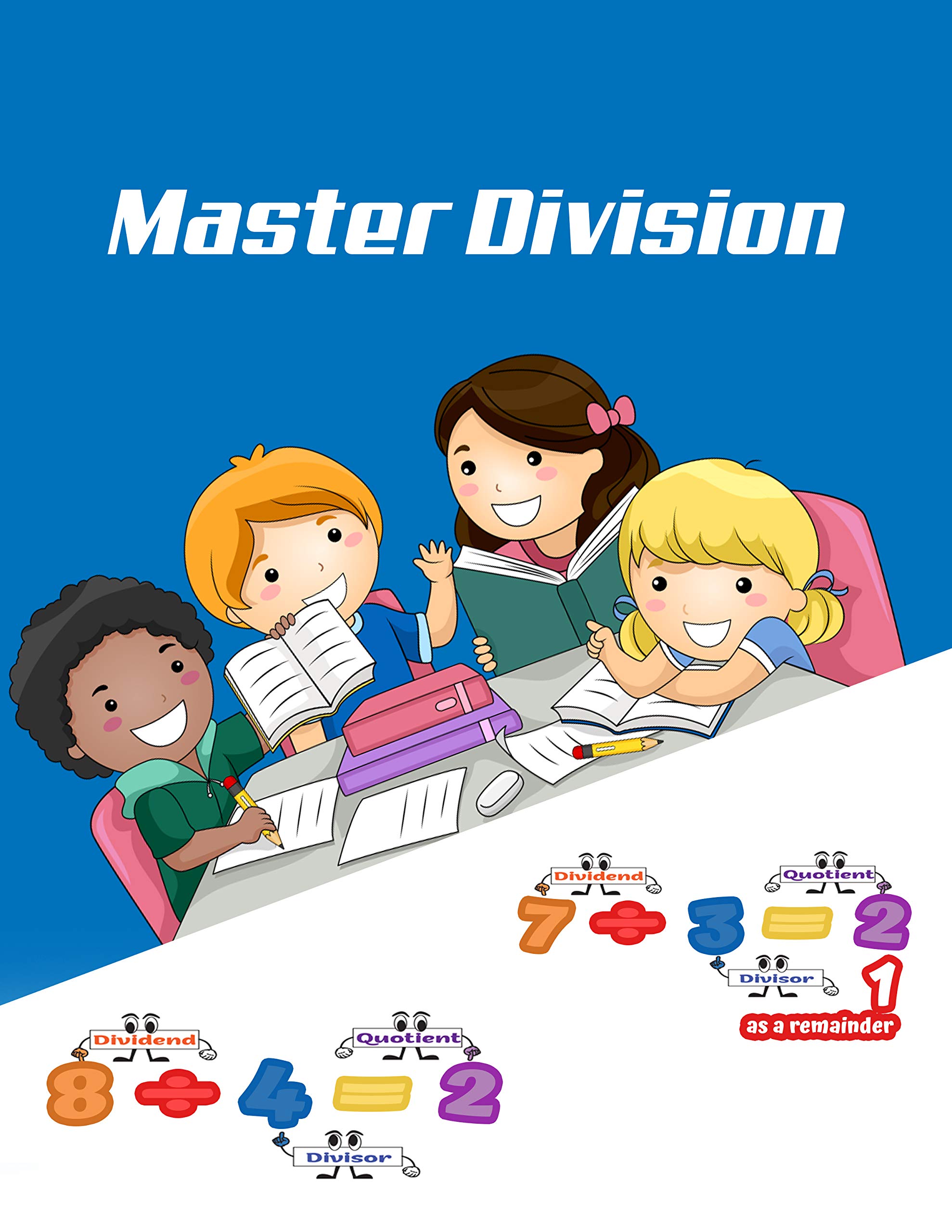 Master Division : Division Math Workbook for 3rd 4th 5th Grades ...
