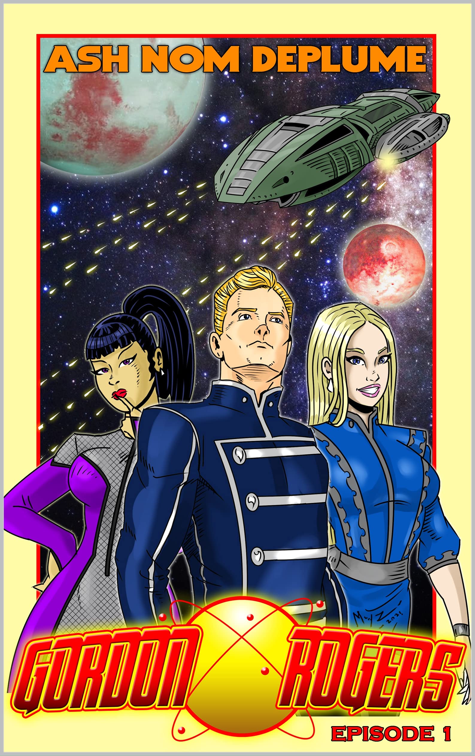 The Adventures of Gordon Rogers: Episode 1 by Ash Nom DePlume | Goodreads