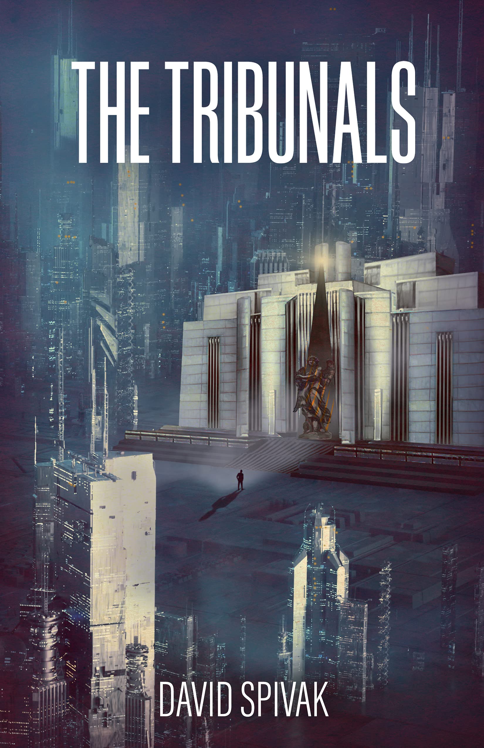 The Tribunals by David Spivak | Goodreads